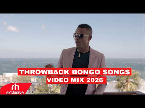 THROWBACK BONGO SONGS MIX 2026 BY DJ BUNDUKI FT FT ALIKIBA, DIAMOND, RAYVANNY, MBOSSO,HARMONIZE