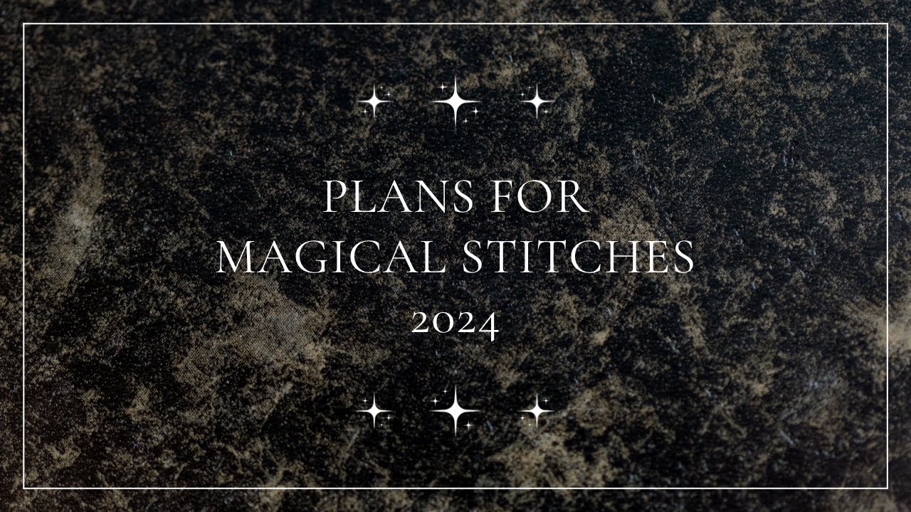 Magical Stitches 2024! - YouTube