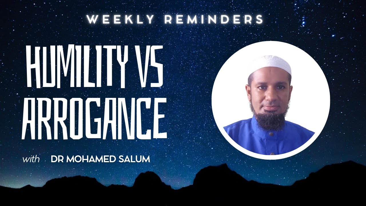HUMILITY VS ARROGANCE: THE HIDDEN POWER OF BEING HUMBLE | DR MOHAMED ...