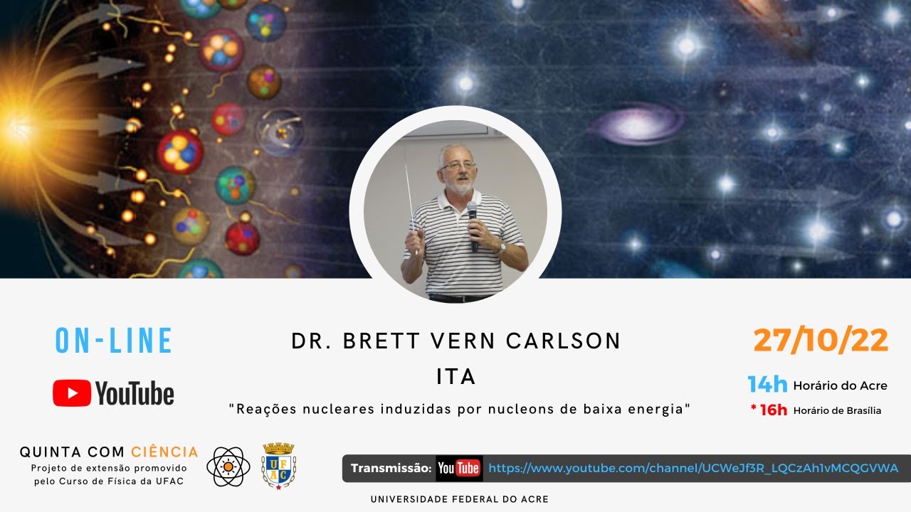 Quinta com CIÊNCIA com Prof. Dr. BRETT VERN CARLSON - ITA - 27/10/22 - YouTube