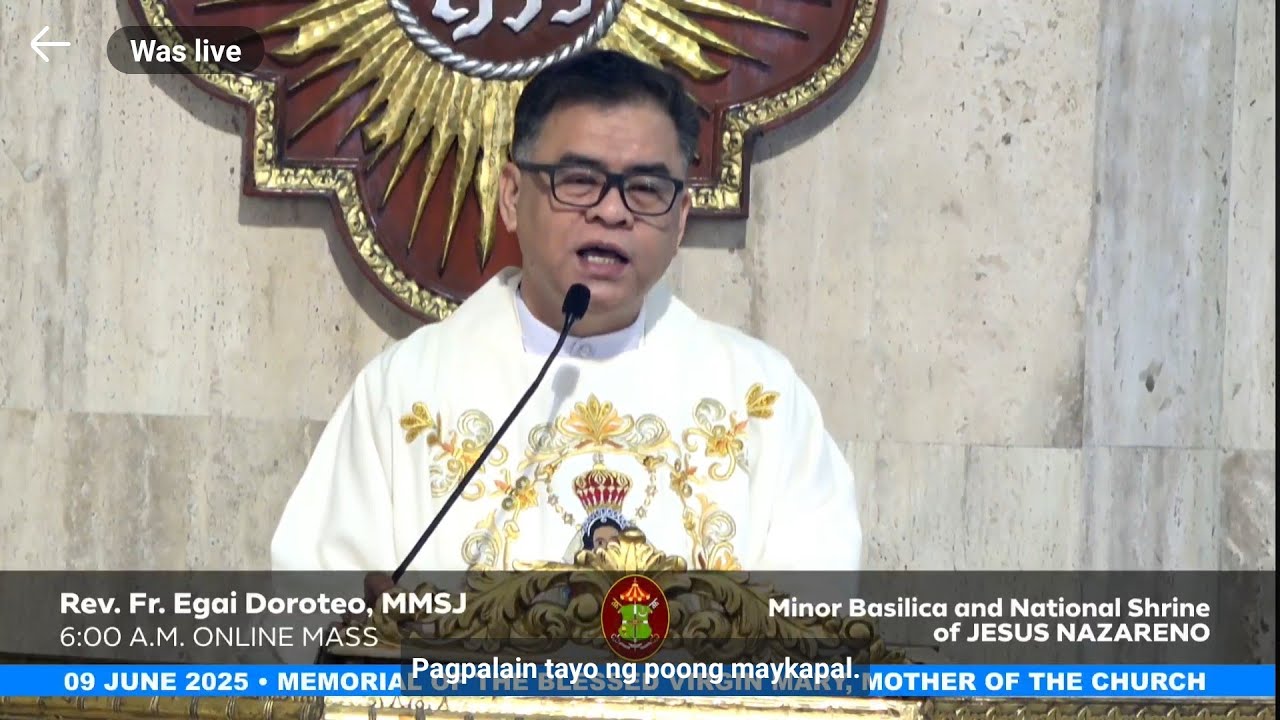 QUIAPO CHURCH LIVE TV MASS TODAY 6:00 AM JUNE 09, 2025 MONDAY - YouTube