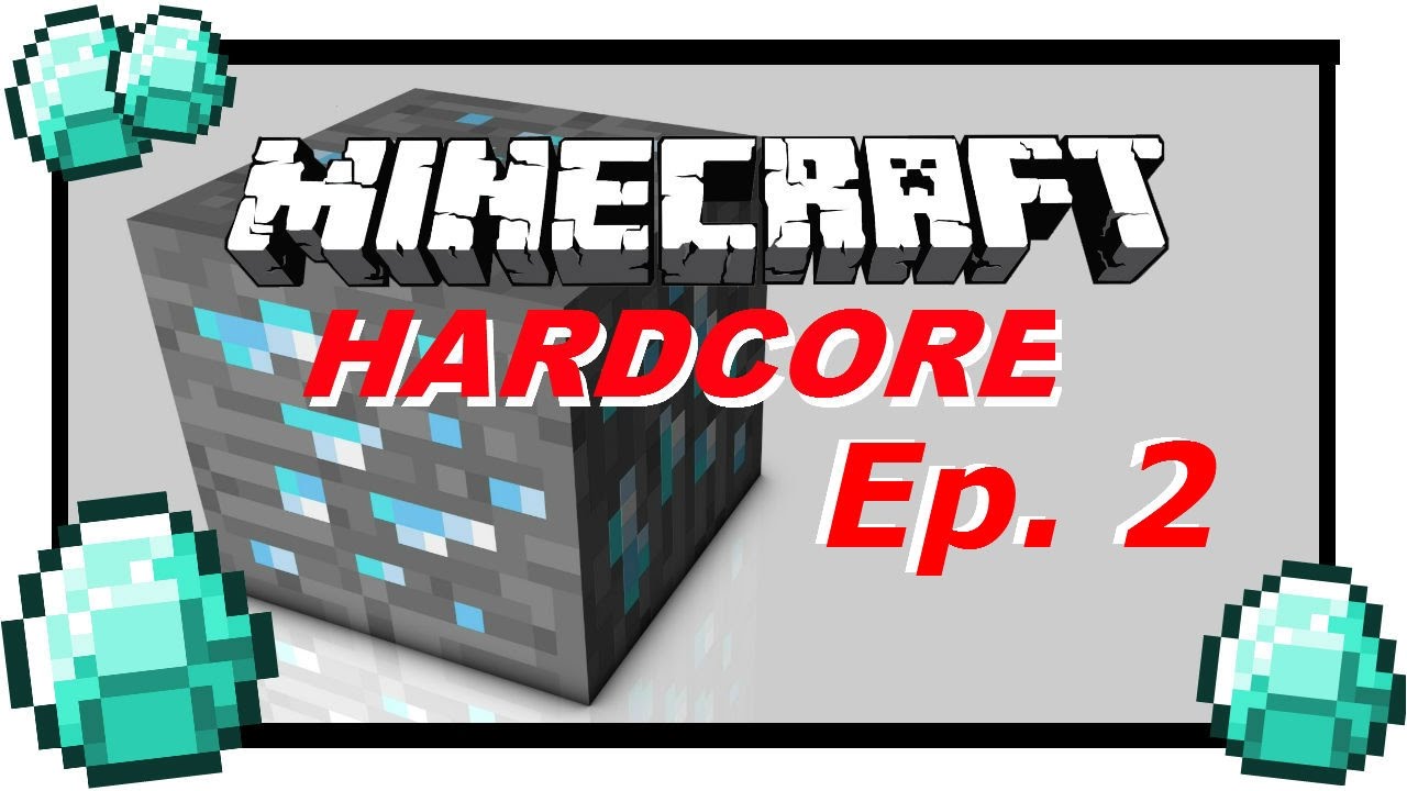 Minecraft Hardcore Ep 2: Up The Falls - YouTube