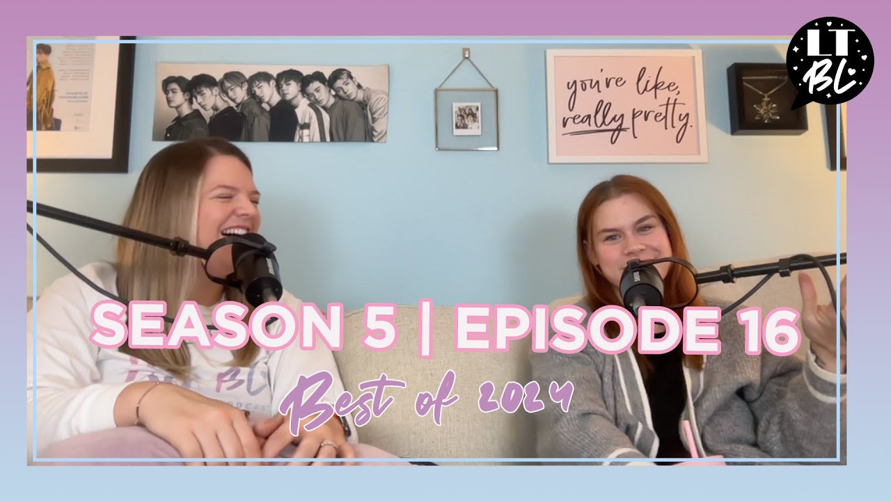 S5 EP16: Best BL Series of 2024 - YouTube