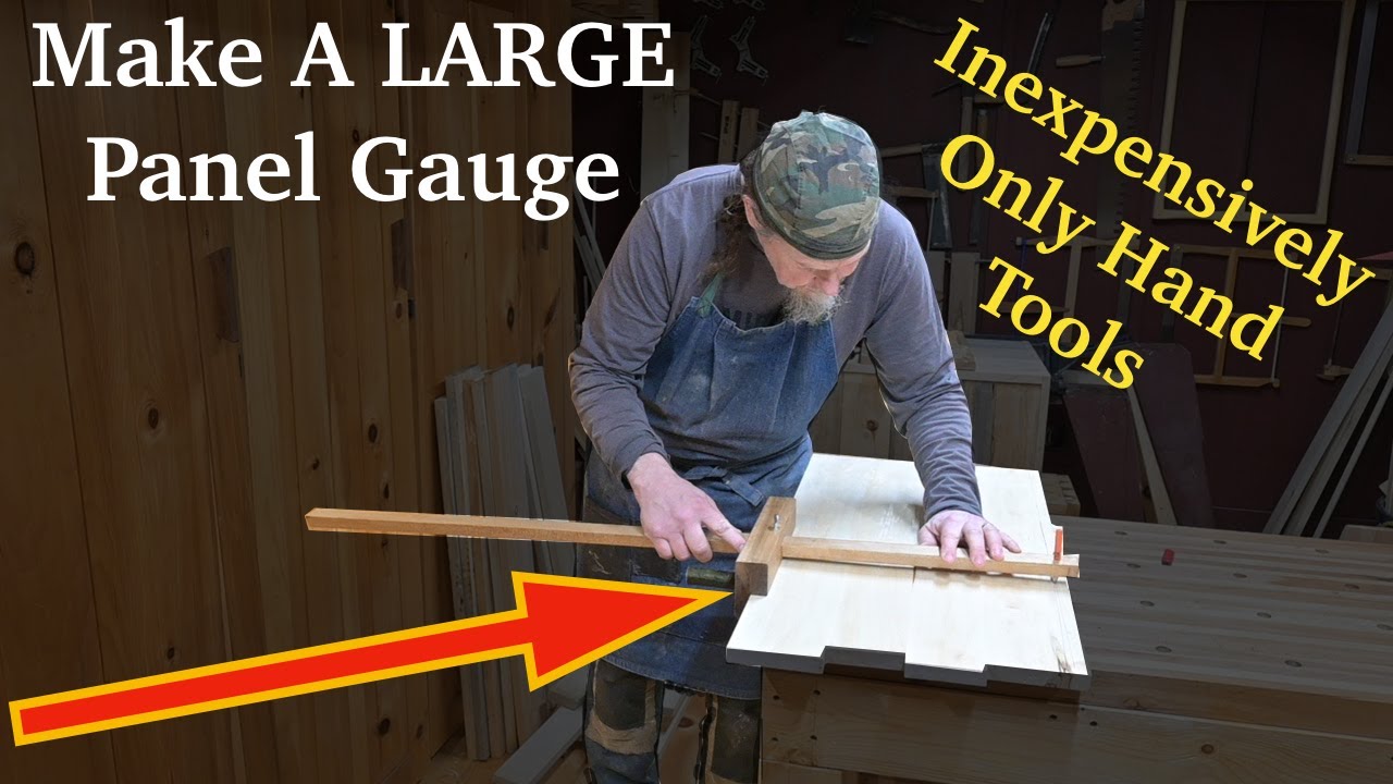 Make a Large Panel Gauge for under $7.00 With Only Hand Tools - YouTube