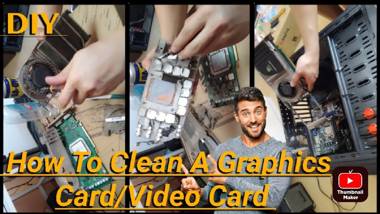 Diy How To Clean a Graphics Card/Video Card ( Nvidia Quadro Fx 4600 ...