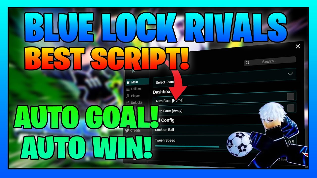 [💥] Blue Lock Rivals Script 2025 | NO KEY, FREE STYLES, AUTO PLAY ...