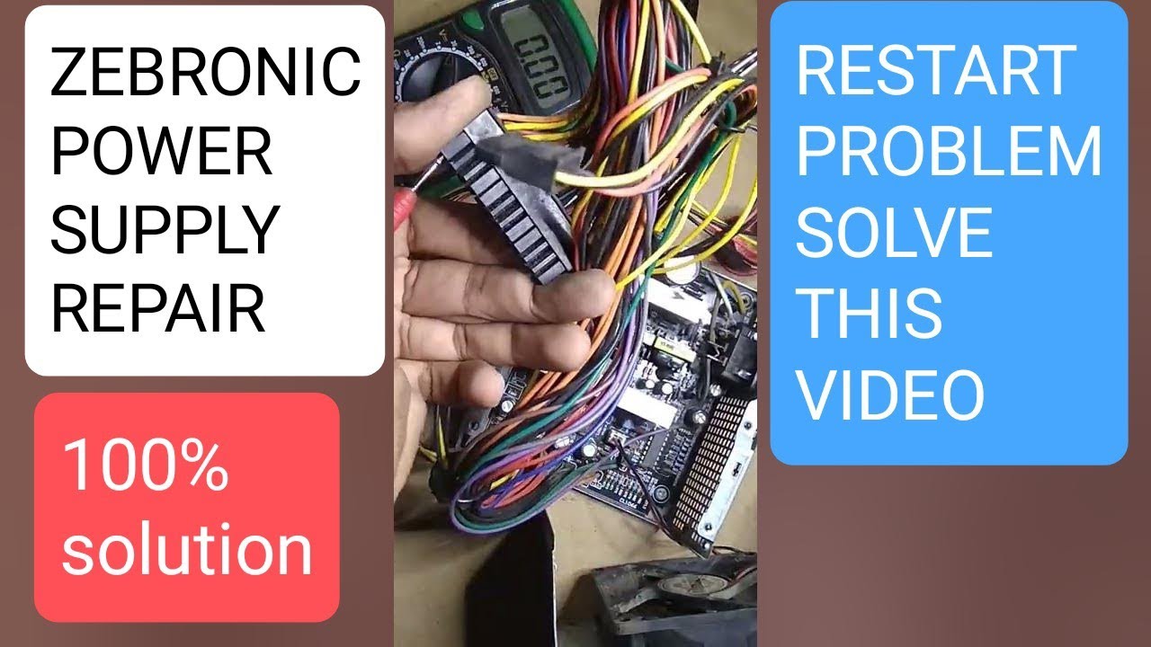 zebronic micro power supply 450w restart problem 100% repair ...