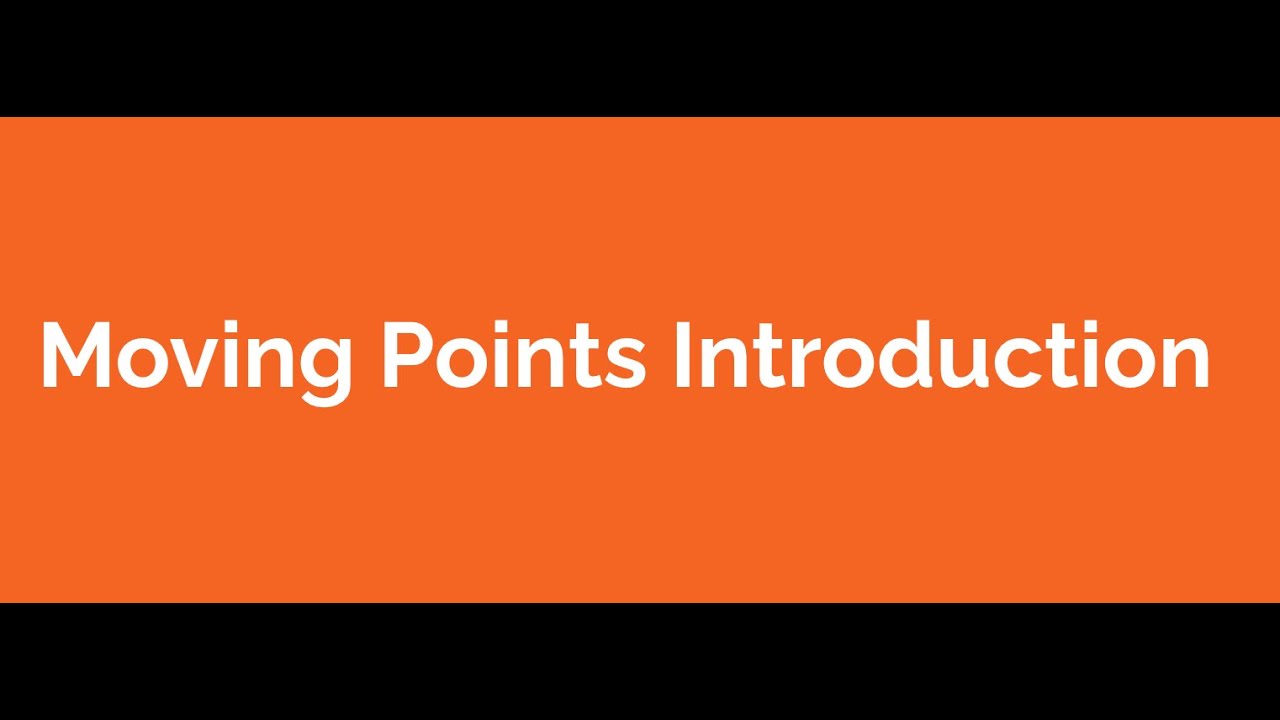 Moving Points Introduction - YouTube