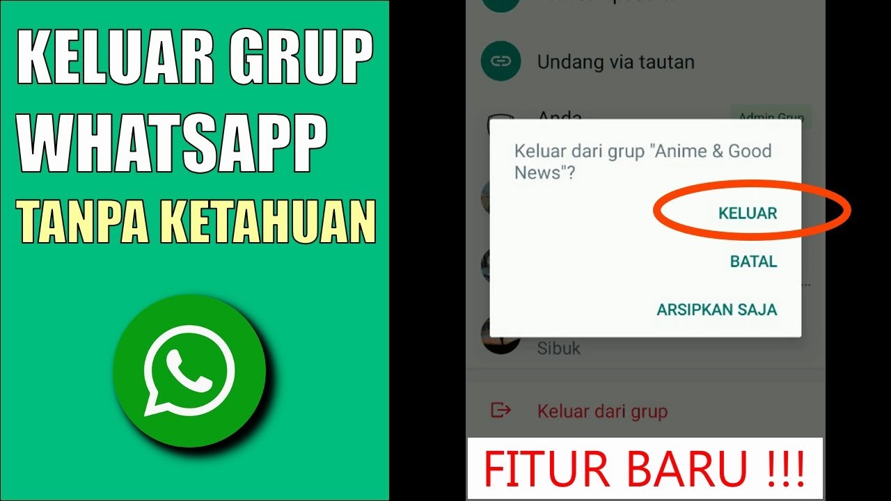 FITUR BARU CARA KELUAR GRUP WA TANPA KETAHUAN LEAVE GROUP WHATSAPP ...