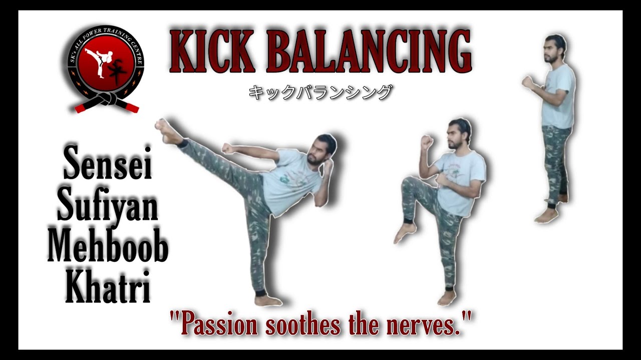 How To Improve Kick Balance | How To Improve Balance For Martial Arts ...