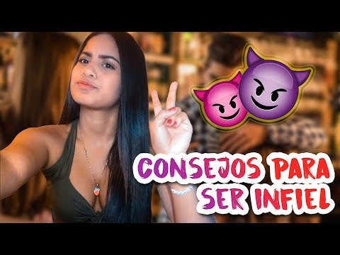CONSEJOS PARA SER INFIEL  | MARY YULITZA