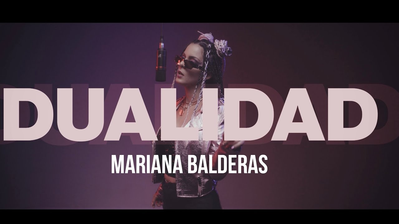 DUALIDAD | Mariana Balderas - YouTube