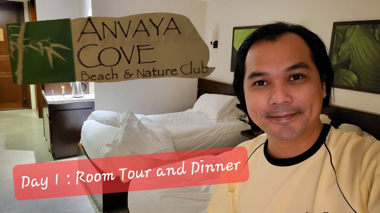 Our Tour and Adventures Episode 1 : Anvaya Cove Beach and Nature Club ...