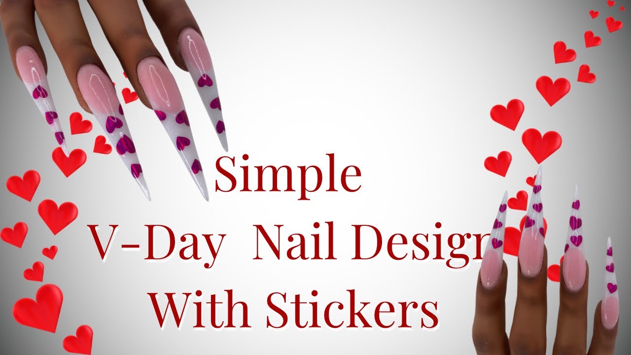 V-Day Nail Design With Stickers - YouTube