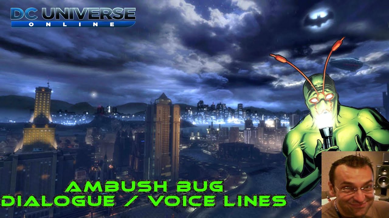 Tracy W Bush - Ambush Bug Character - DCUO Dialogues Voice Lines - YouTube