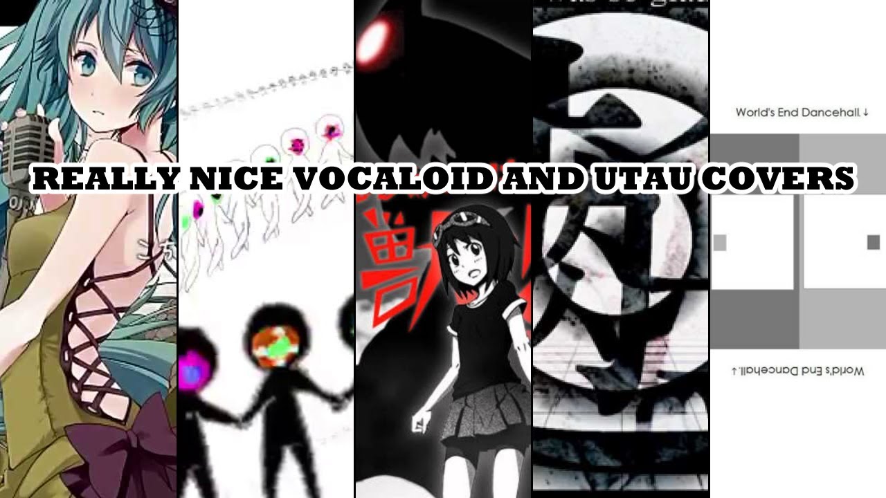 Vocaloid and UTAU Covers That are Just as Good as the Original - YouTube
