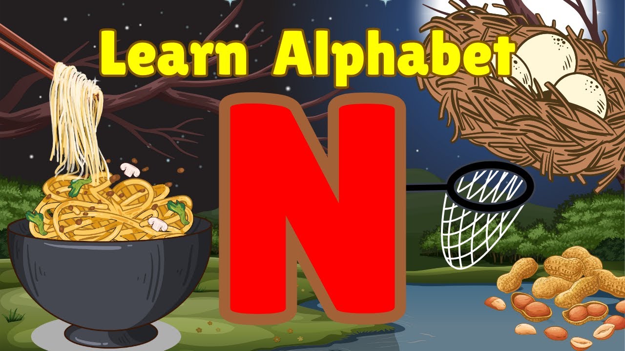 🔤🎶 Alphabet N Song for Kids | Learn Letter N with Fun Words & Colorful ...