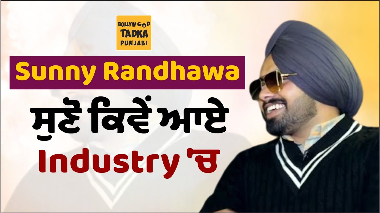 Sunny Randhawa | Singer | Lyricist | Bne Na Bne | Kicks | Songs ...