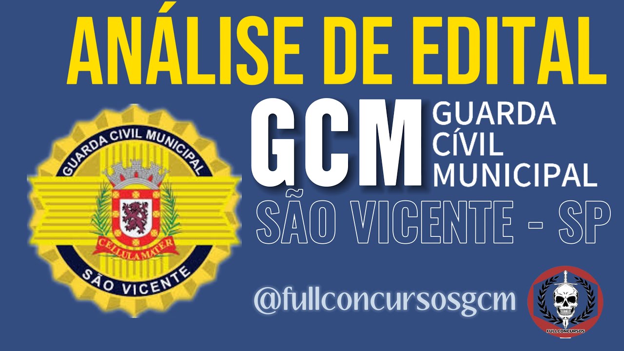 ANÁLISE: EDITAL GCM SÃO VICENTE - YouTube