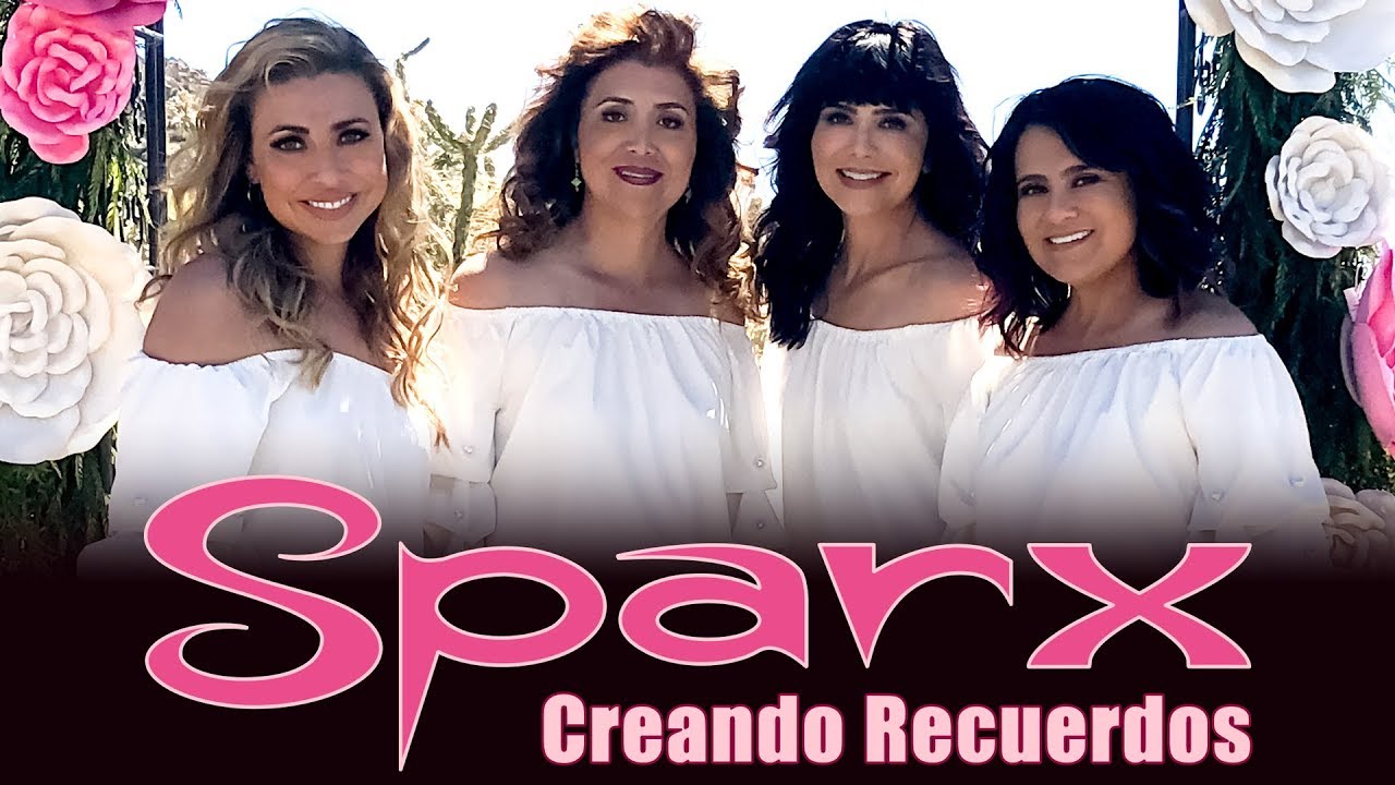 SPARX - "Creando Recuerdos" - Video Oficial - Official Video - YouTube
