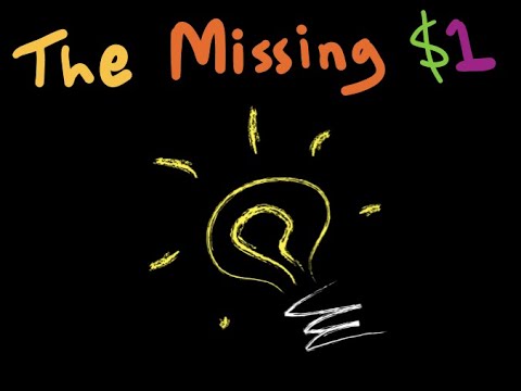 Classic Math Riddle - The Missing Dollar - YouTube