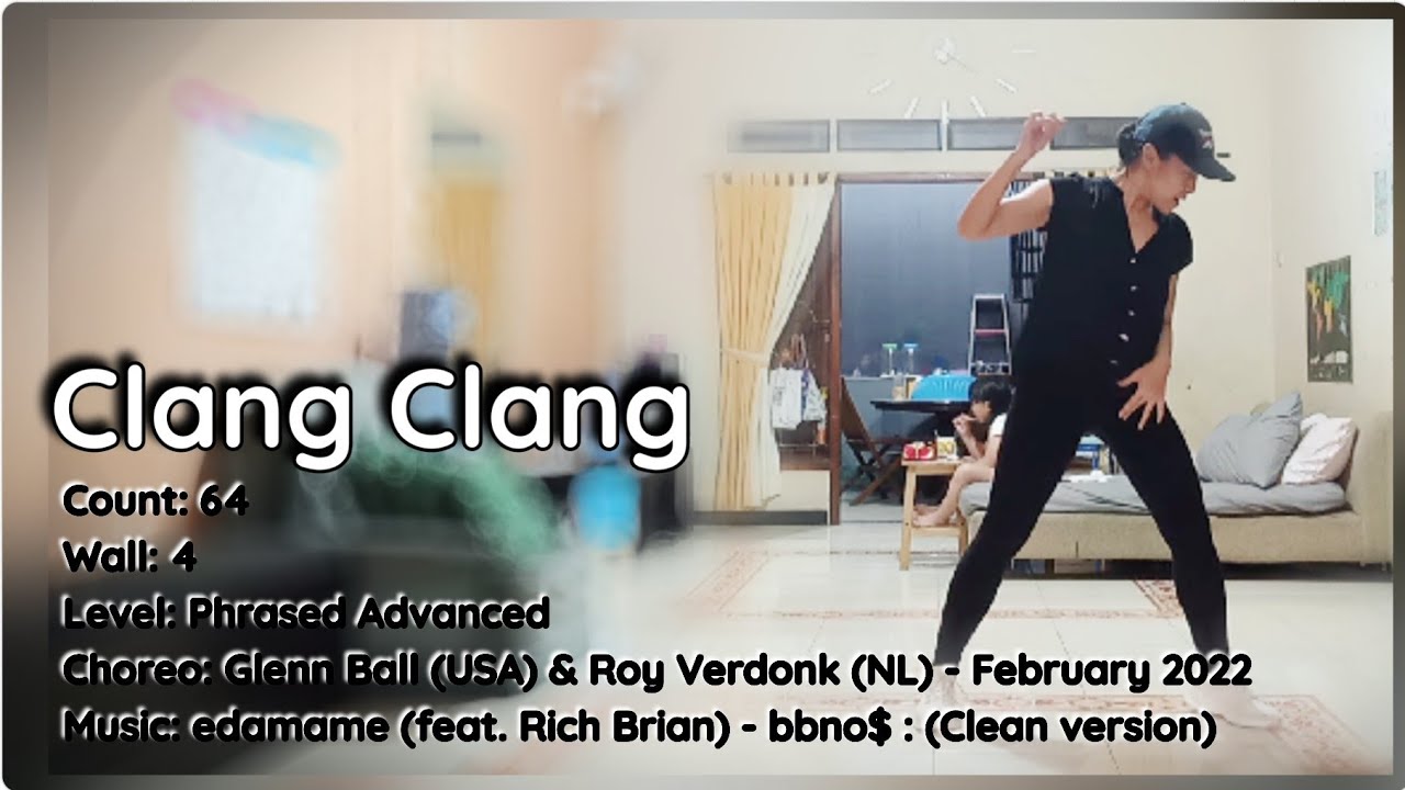 Clang Clang ll Glenn Ball & Roy Verdonk ll Phrased Advanced line dance ...