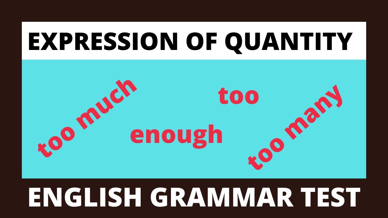 ENGLISH GRAMMAR | ENGLISH TEST | QUIZ | EXPRESSION OF QUANTITY - YouTube