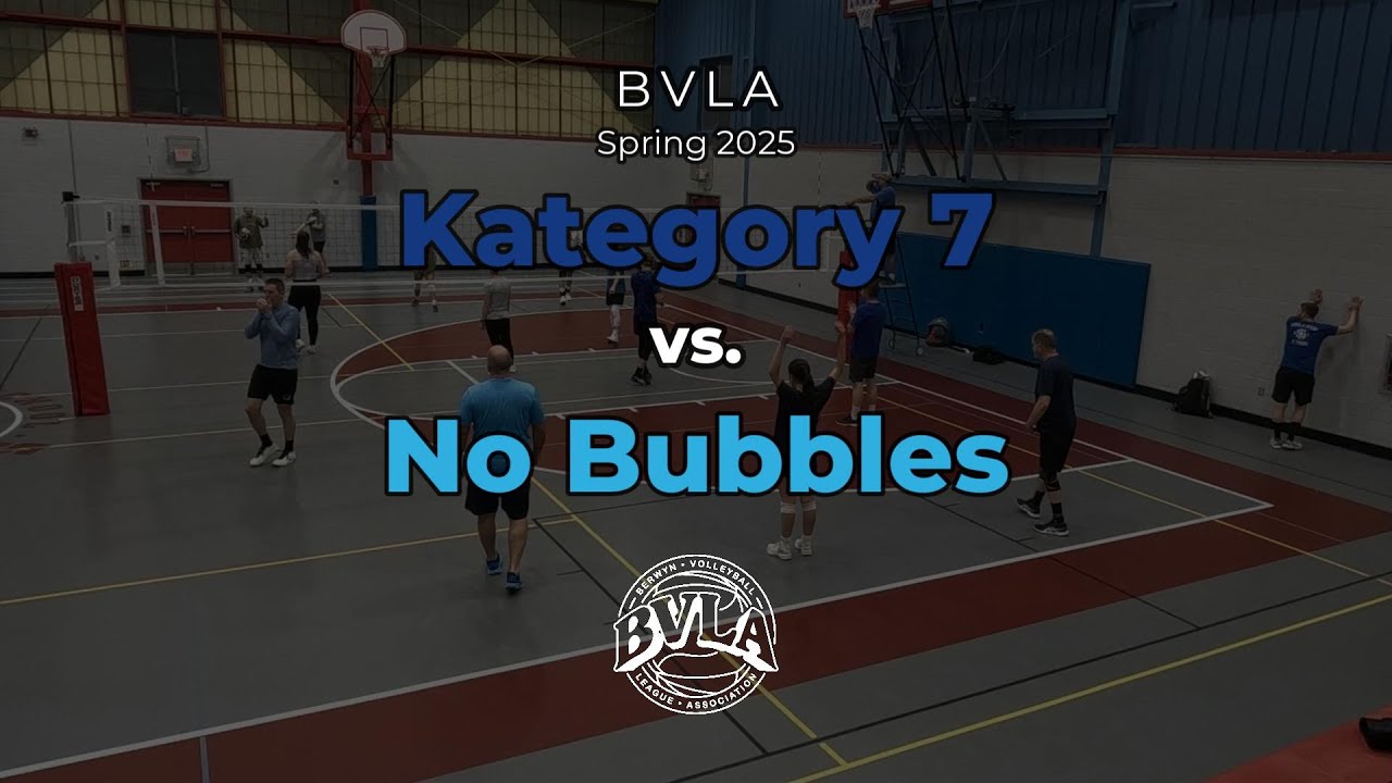 BVLA - Spring 25 - 3/4 - Kategory 7 vs. No Bubbles - YouTube