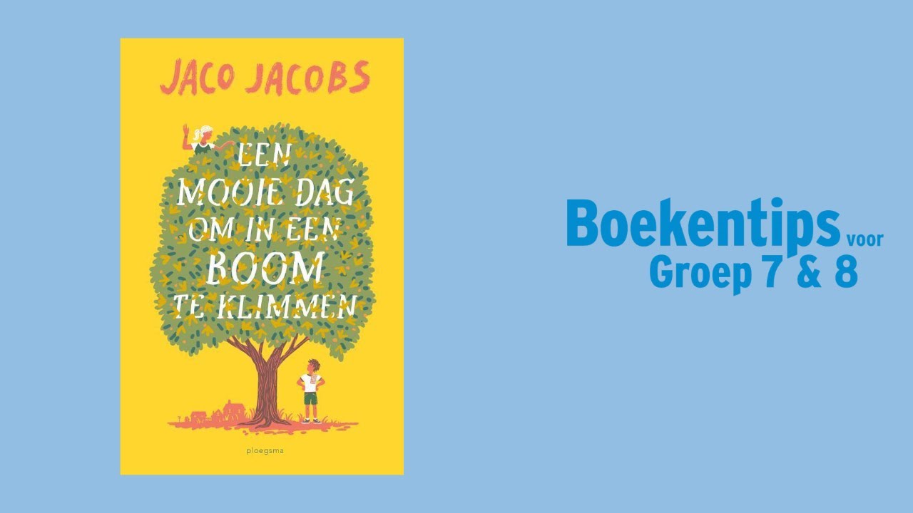 Een mooie dag om in een boom te klimmen - Jaco Jacobs - YouTube