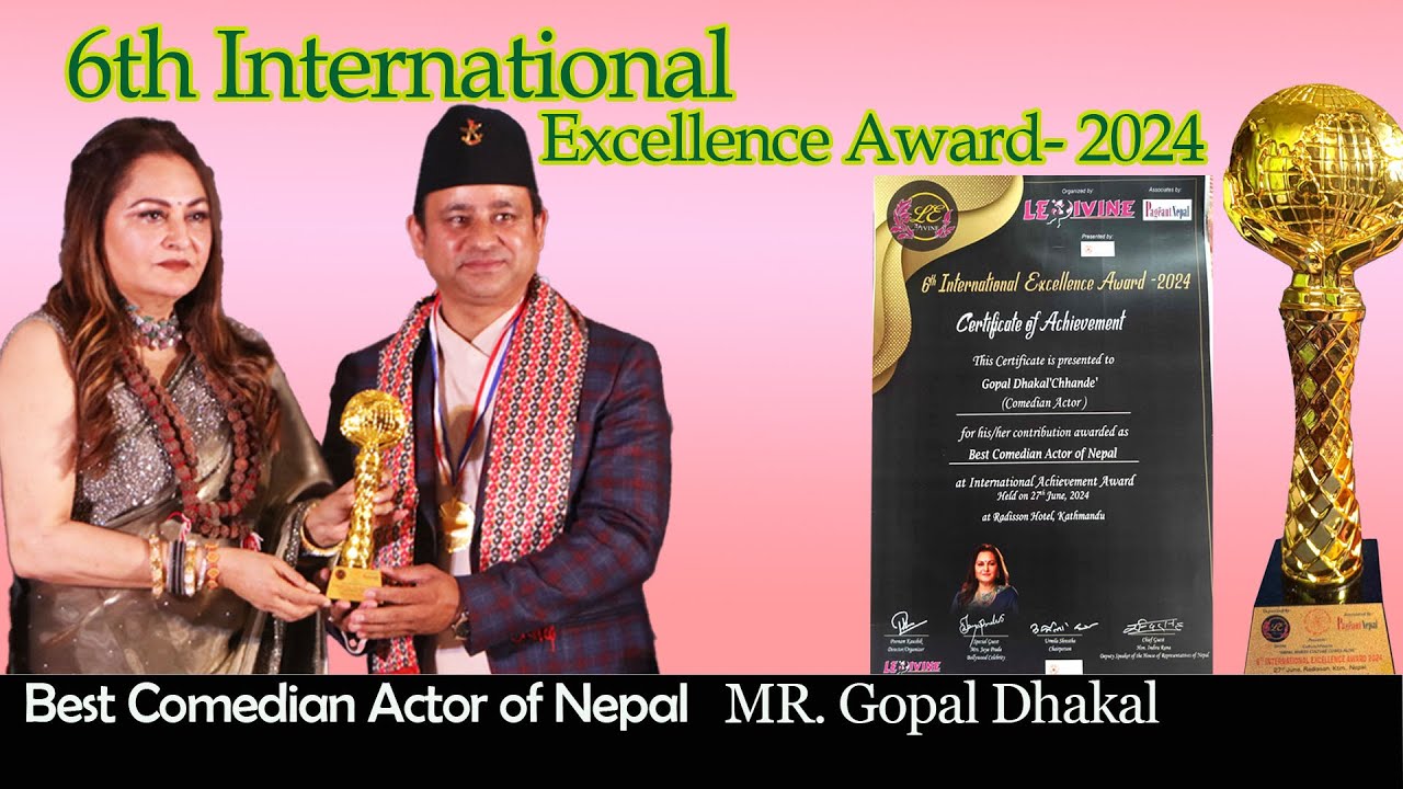 Gopal Dhakal Won Best Comedian Actor of Nepal award at 6th ...