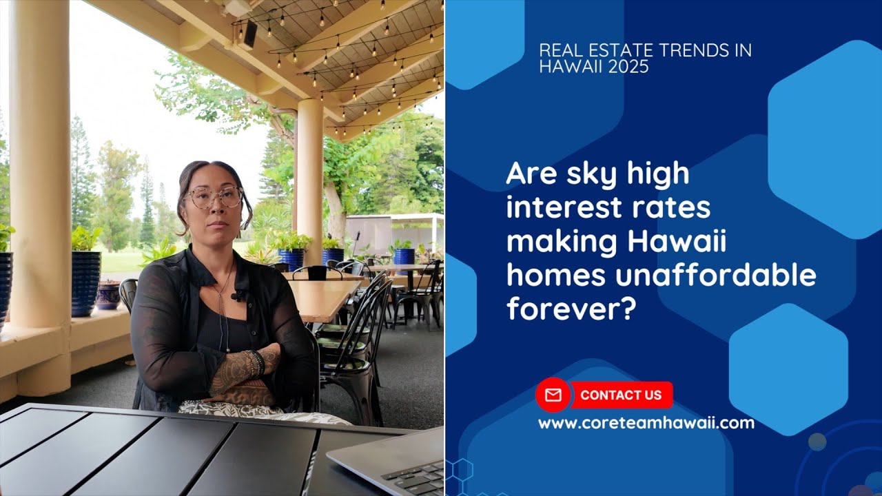 Q&A EP.004 Are sky high interest rates making Hawaii homes unaffordable ...