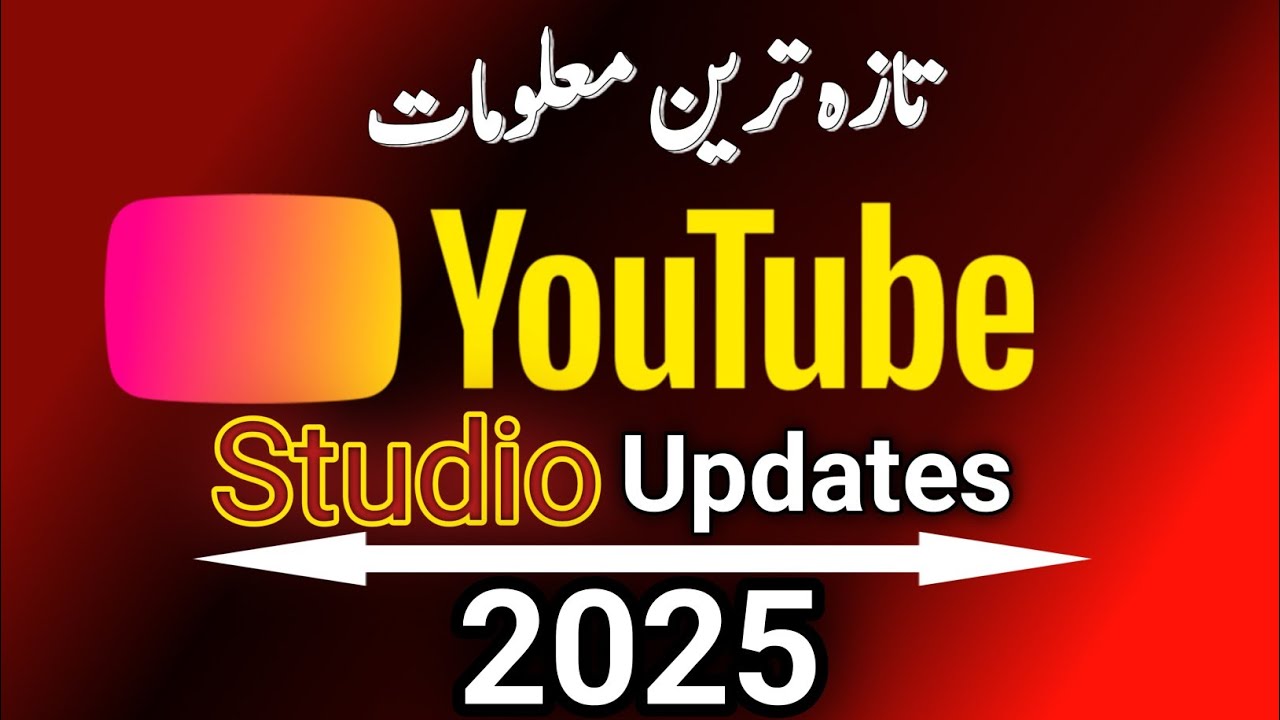 YouTube Updates for 2025!something change in yt studio? - YouTube