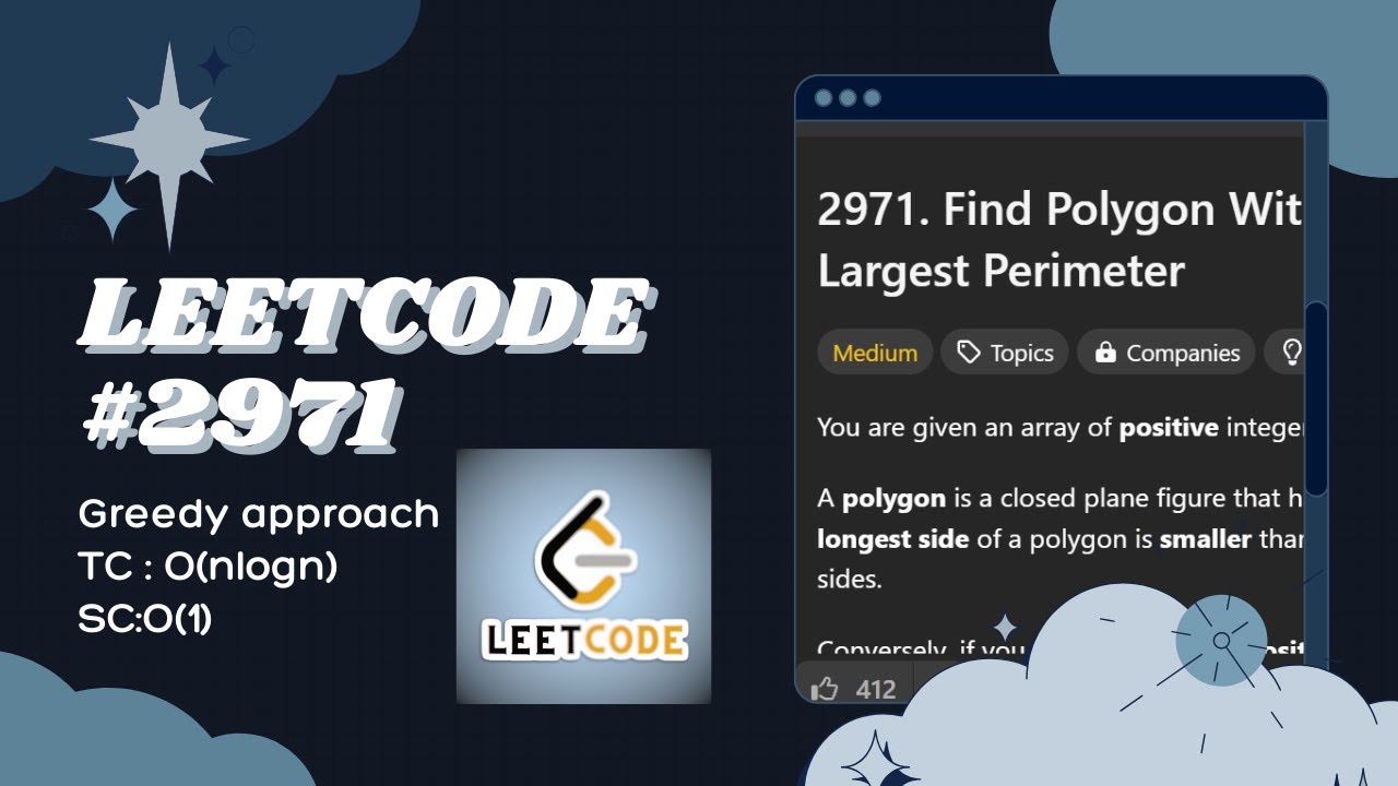 2971 Find Polygon With The Largest Perimeter Daily Challenge Leetcode 2971 Youtube