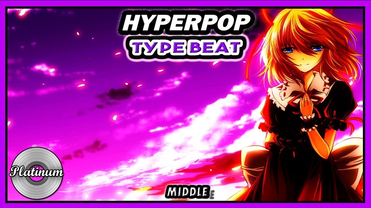 [FREE] Hyper Pop Type Beat 2020 (Prod. Platinum Beats) | Brandon ...