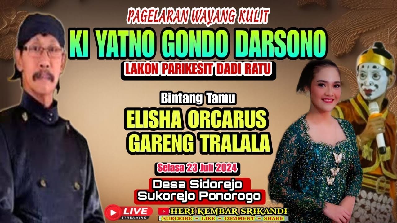 🔴LIVE WAYANG KULIT DALANG KI YATNO GONDO DARSONO ft ELISHA || DESA SIDOREJO SUKOREJO PONOROGO ...