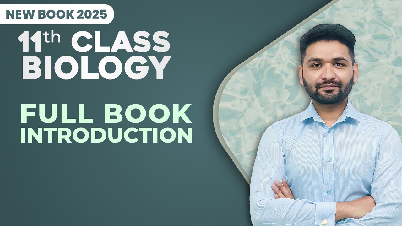 11th Class Biology | Full Book Introduction | Class 11th Biology New ...