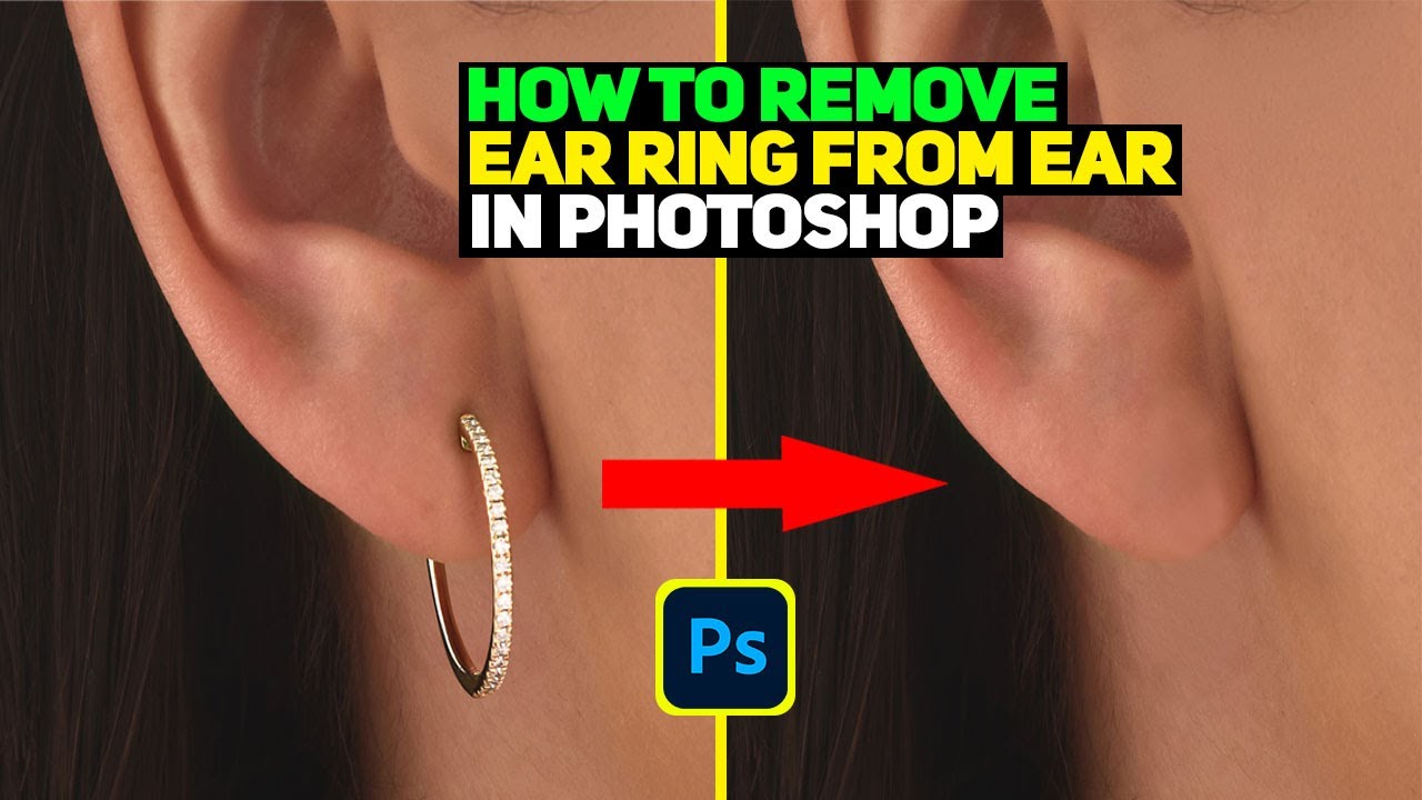 How to remove ear ring from ear in photoshop 2025 - YouTube
