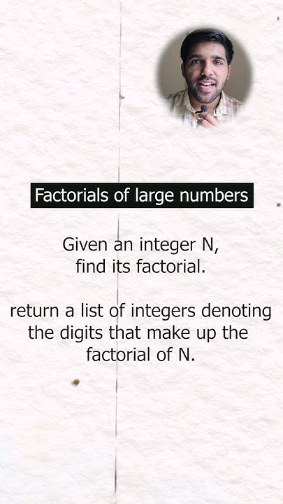 Find factorial of a large number | Daily DSA Questions🧑‍💻 #dsa #shorts ...