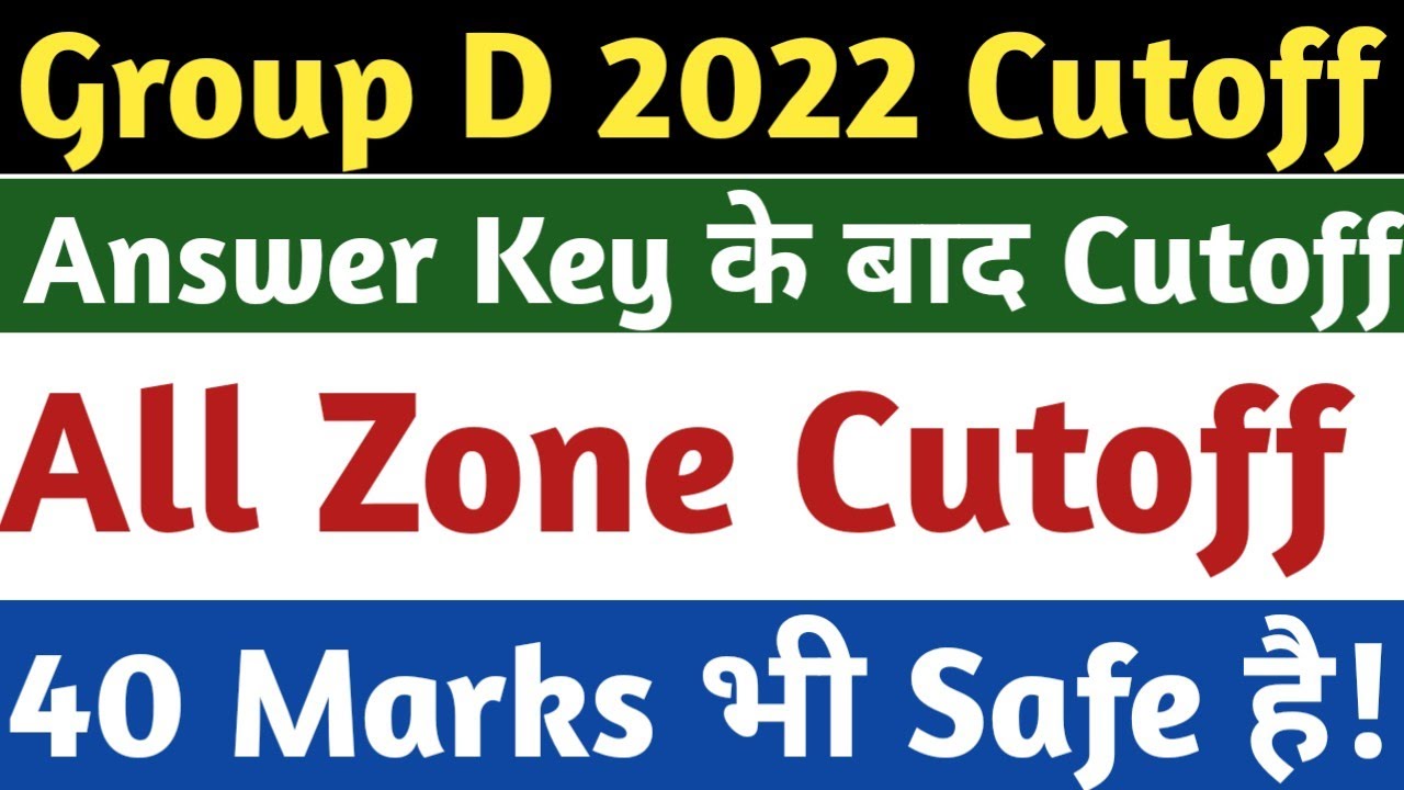 Group D 2022 Cutoff After Answer Key | Group D All Zone Cutoff After ...