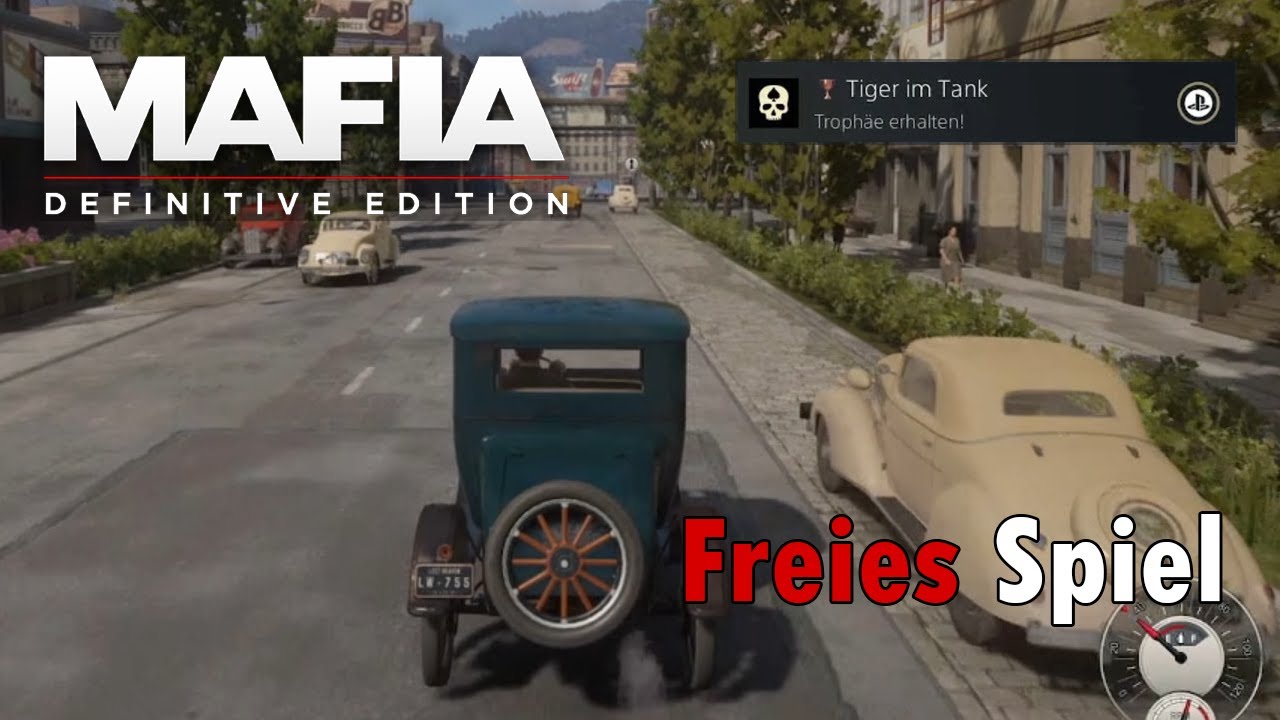 Mafia: Definitive Edition ∞ (100% Platin) Tiger im Tank (Trophäe) - YouTube