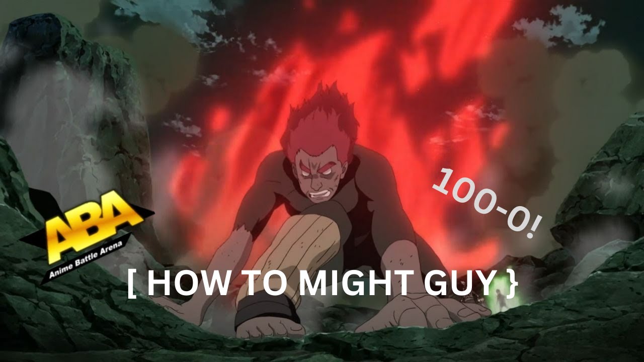 [ABA] HOW TO MIGHT GUY! - YouTube