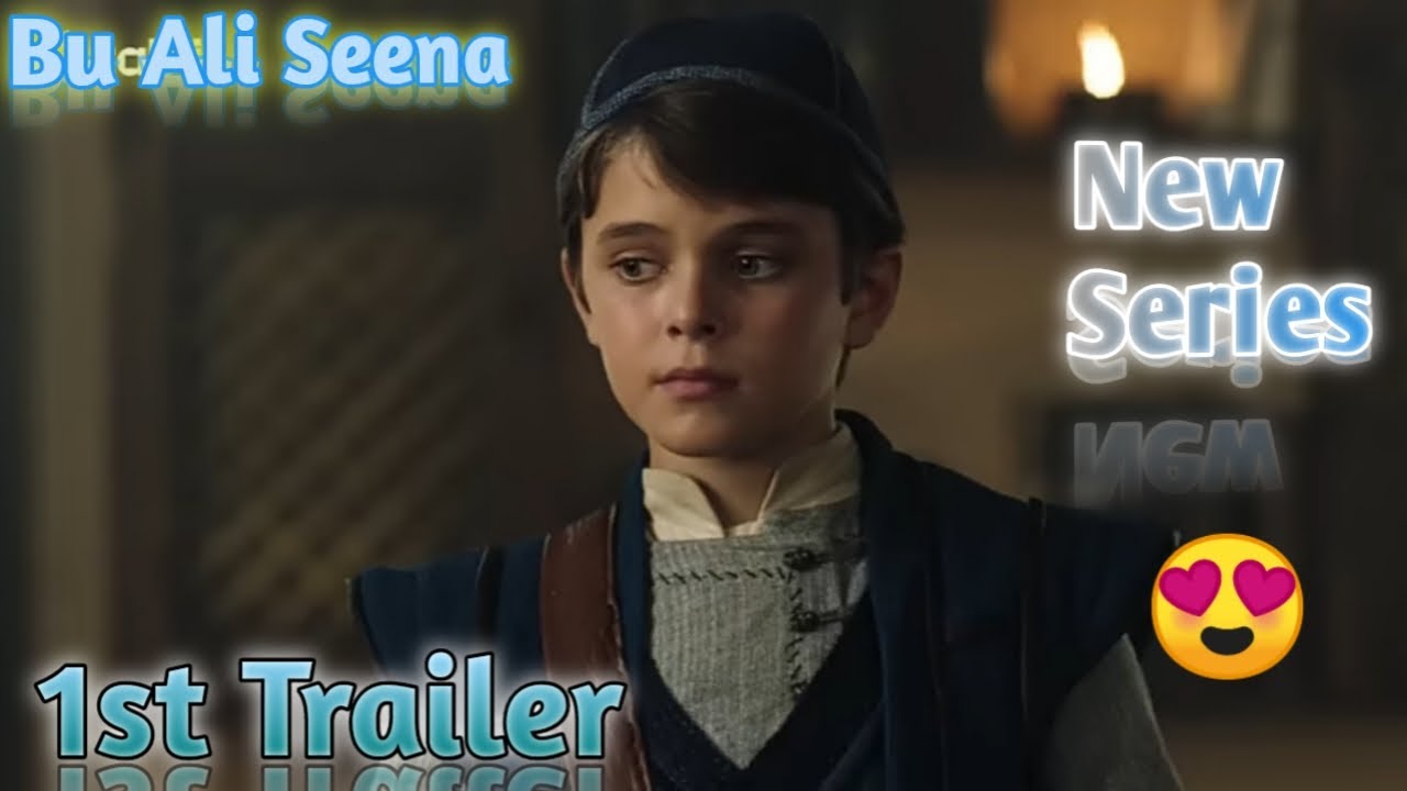 Bu Ali Seena 1st Trailer In Urdu/ Bu Ali Seena series/ Historical ...