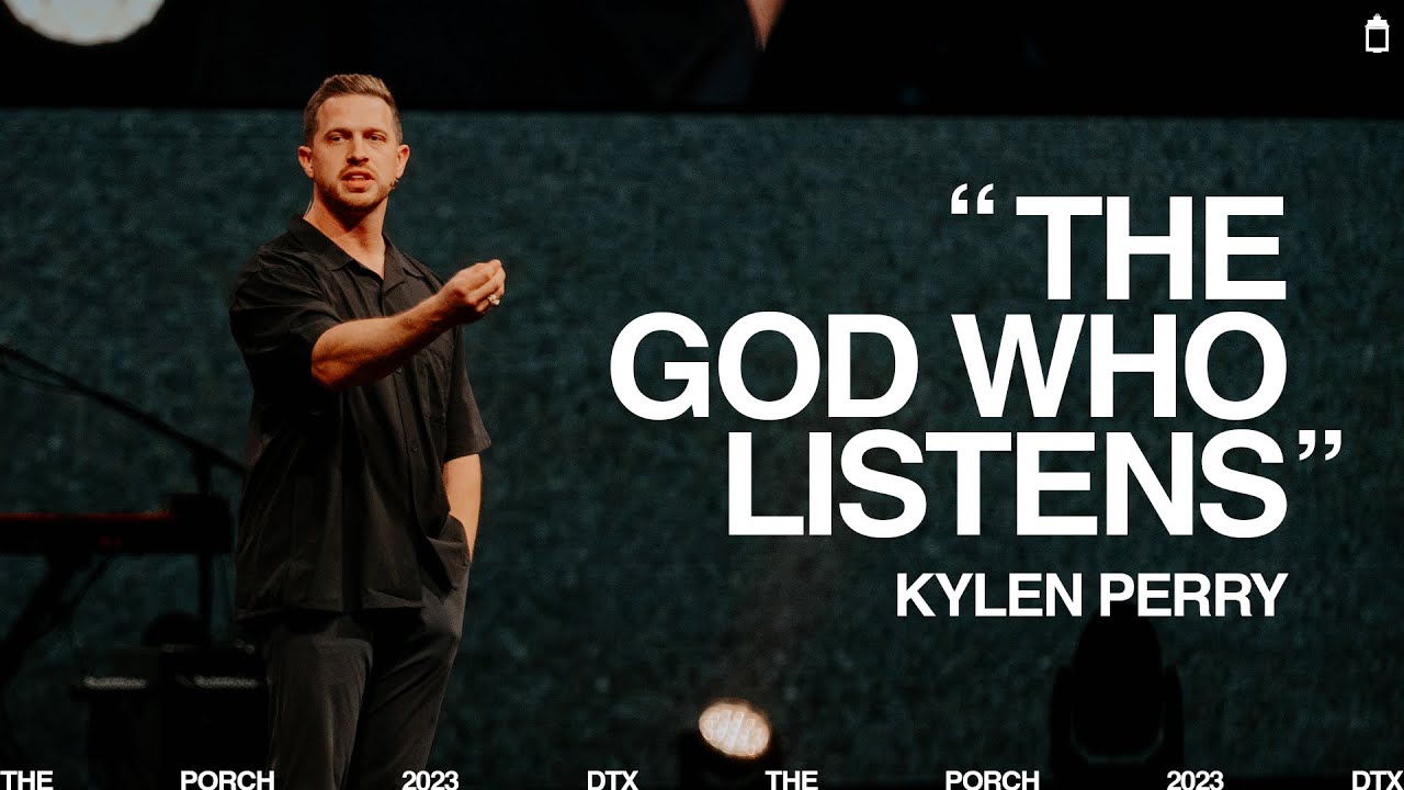 The God Who Listens | Kylen Perry - YouTube