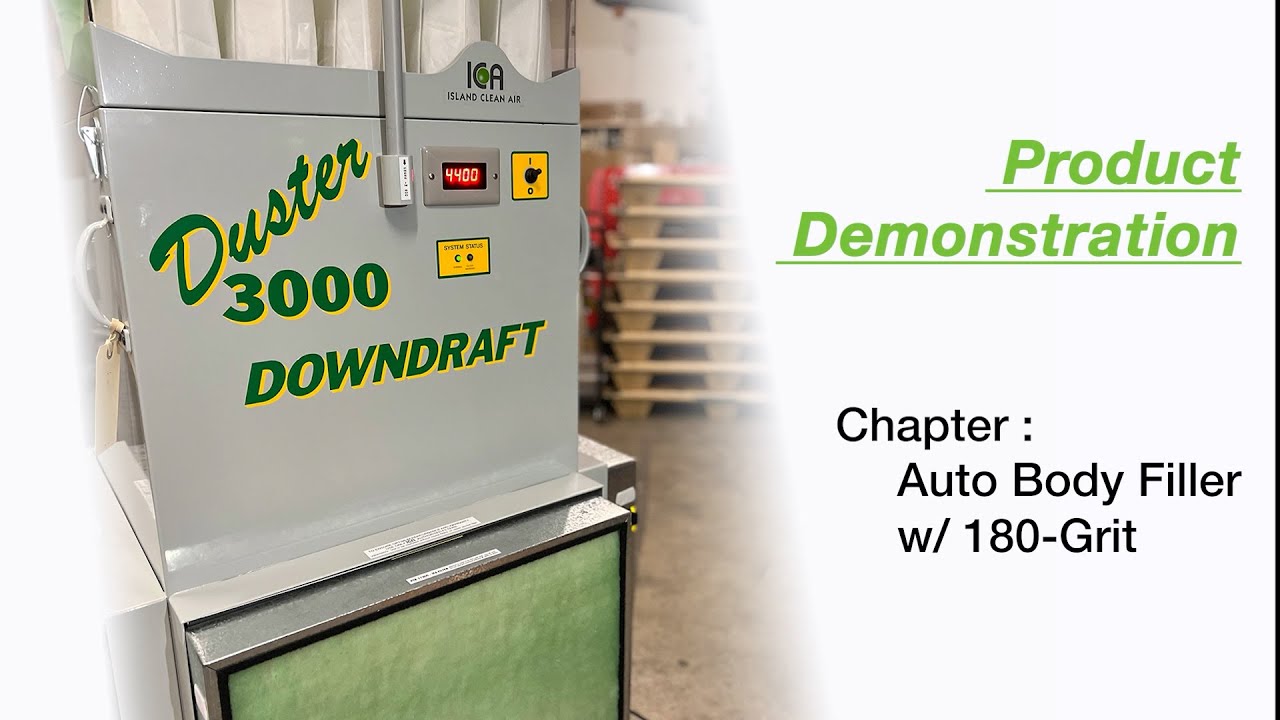 Duster 3000 Downdraft Demonstration - Body Filler w/180 Grit Sandpaper ...
