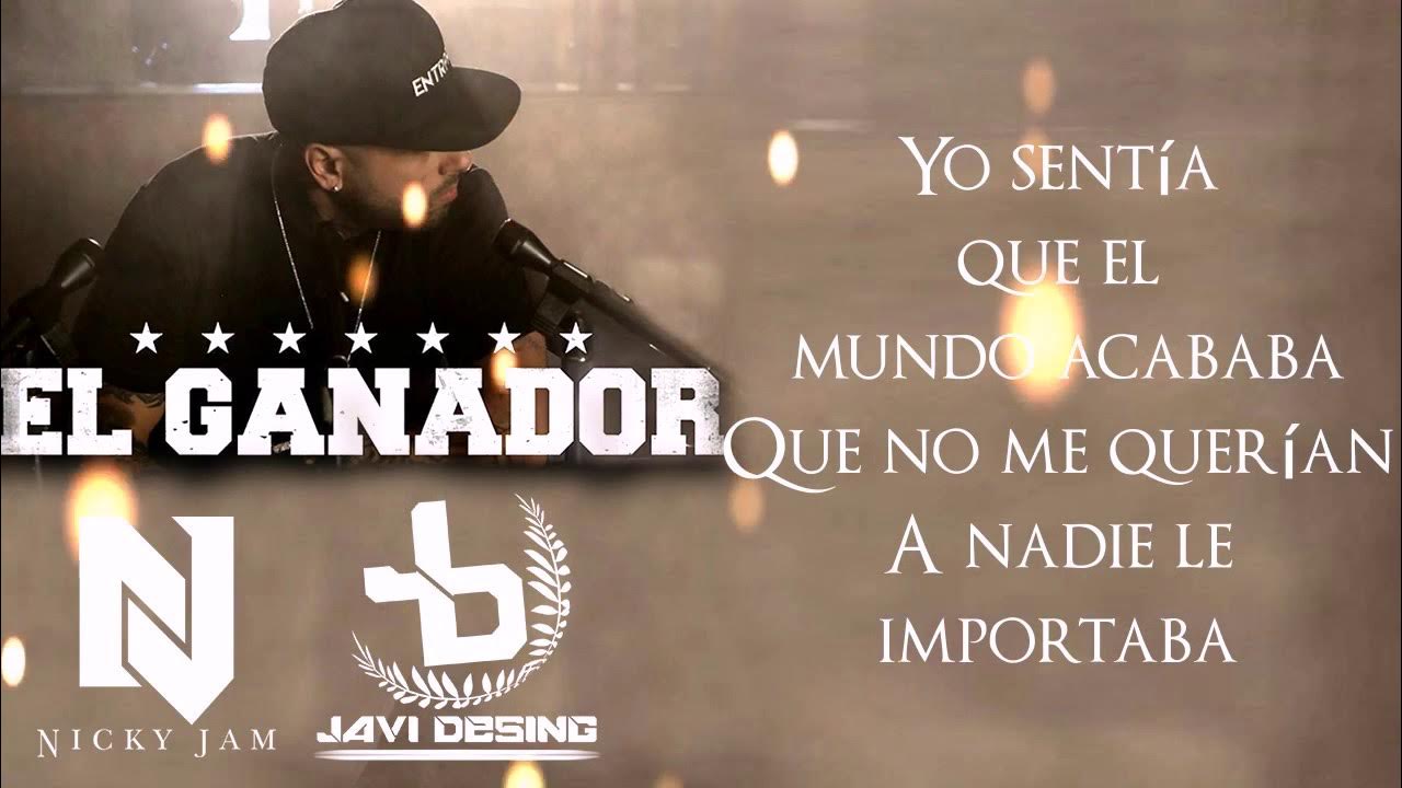 EL GANADOR LETRA NICKY JAM - YouTube