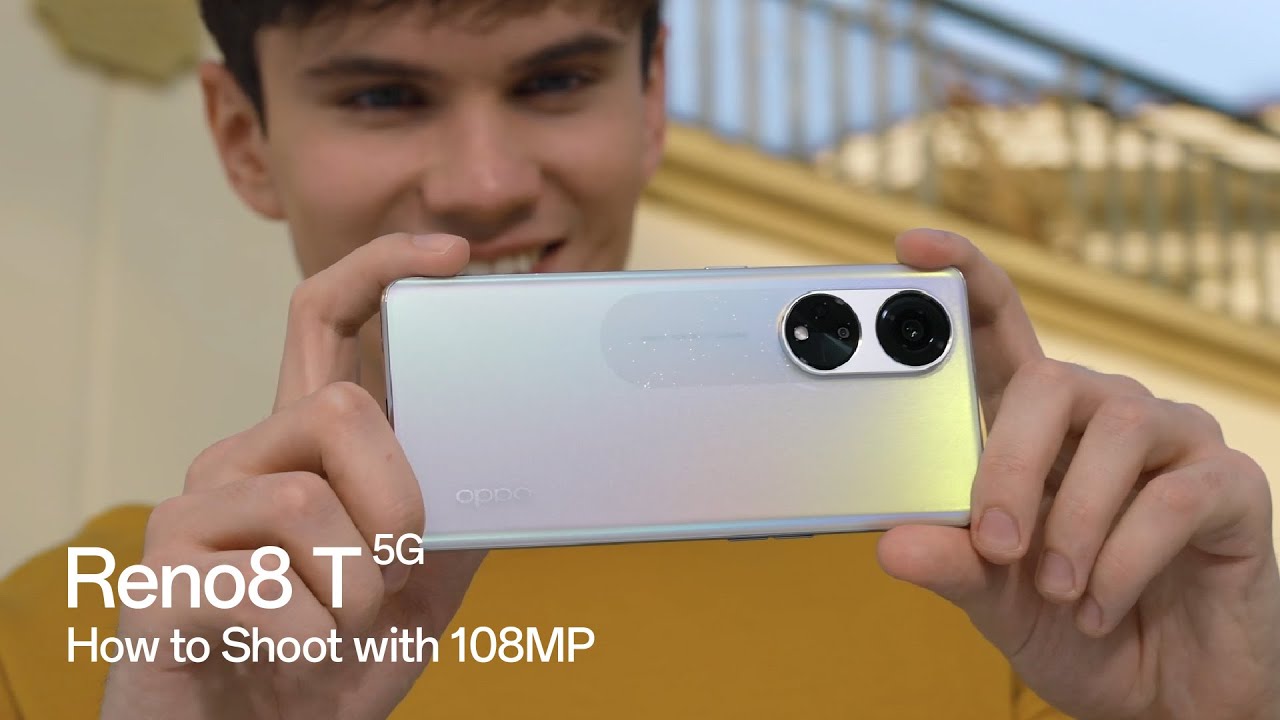 OPPO Reno8 T 5G | 108MP Portrait Camera - YouTube