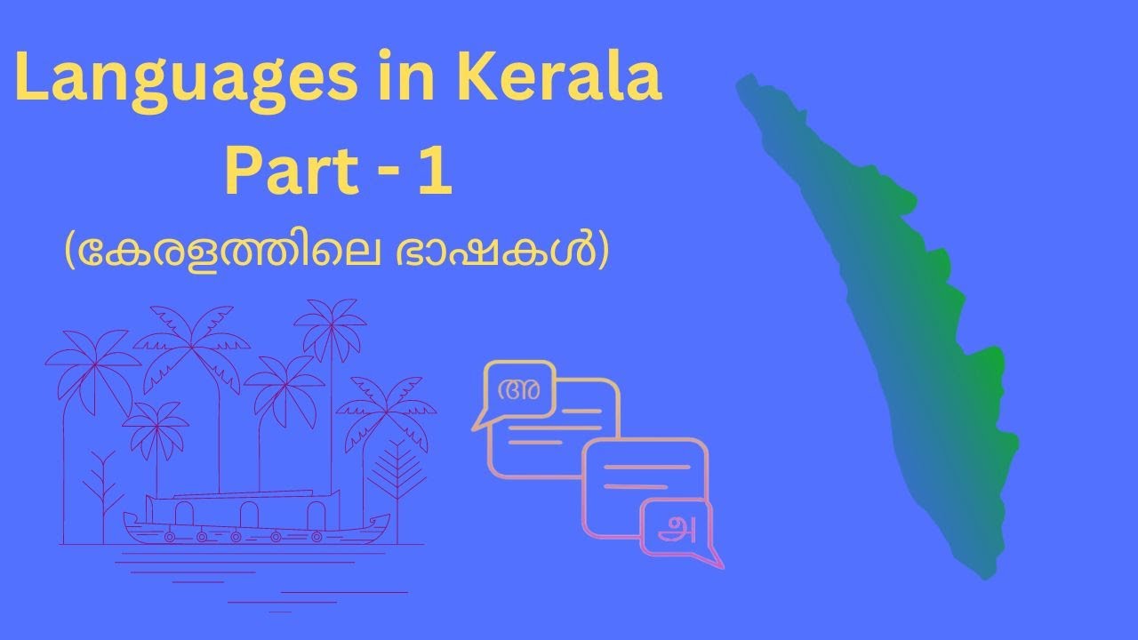 Languages in Kerala Part-1 | Tribal Languages | Literary Source of ...