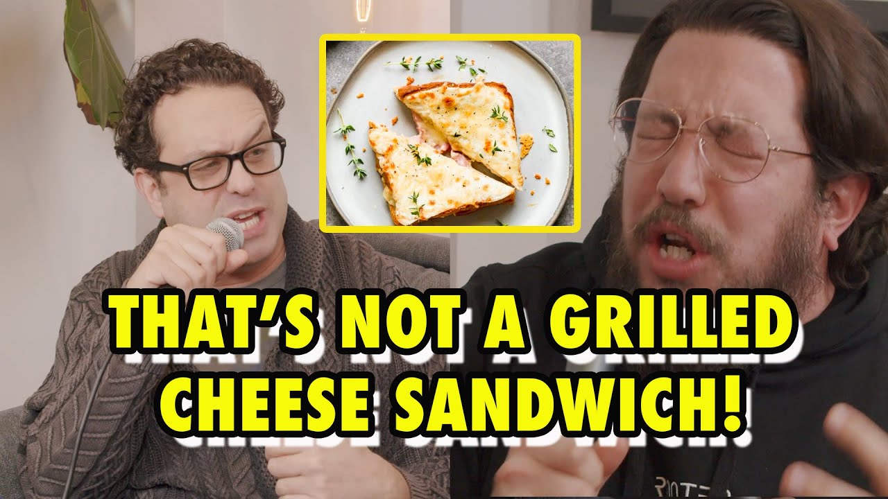 That's Not a Grilled Cheese Sandwich | Sal Vulcano & Joe DeRosa : Taste ...