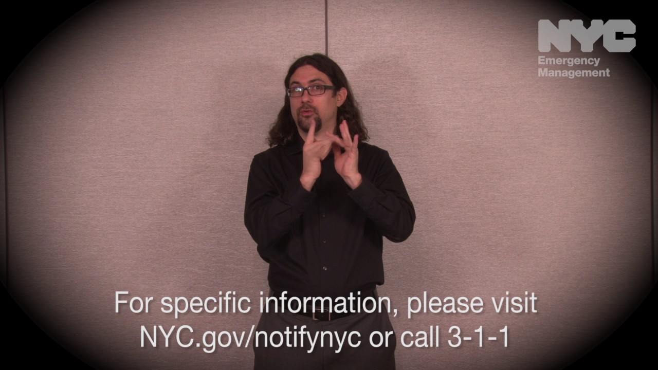 Notify NYC American Sign Language Message: Mass Transit Restoration ...