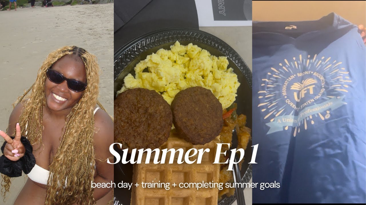 Summer Episode 1 | Beach Day + Trainings + Completing my Summer Goals ...